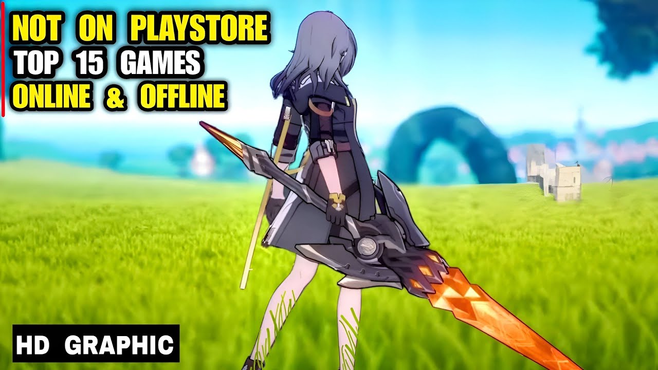 Top 15 Best Android Games NOT ON PLAYSTORE | Free to play Game mobile ...