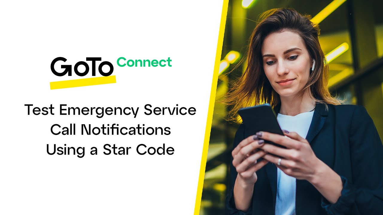 Test Emergency Service Call Notifications Using a GoTo Star Code - YouTube