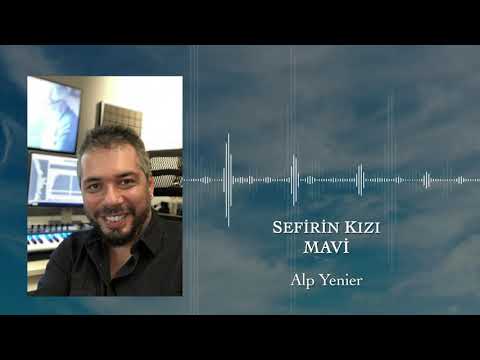 Alp Yenier | Sefirin Kızı | Mavi