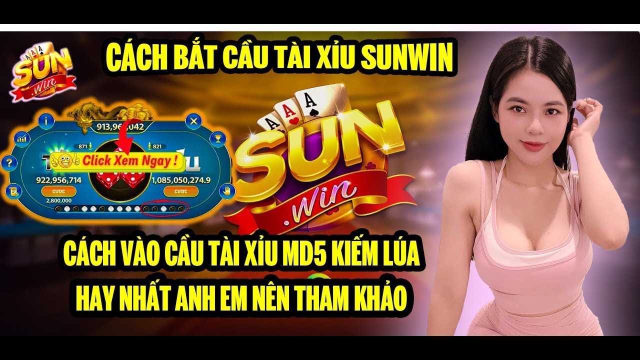 SUNWIN Link tải sunwin và cách bắt cầu tài xỉu sunwin Chia sẻ công thức bắt cầu hay nhất 2023 ...