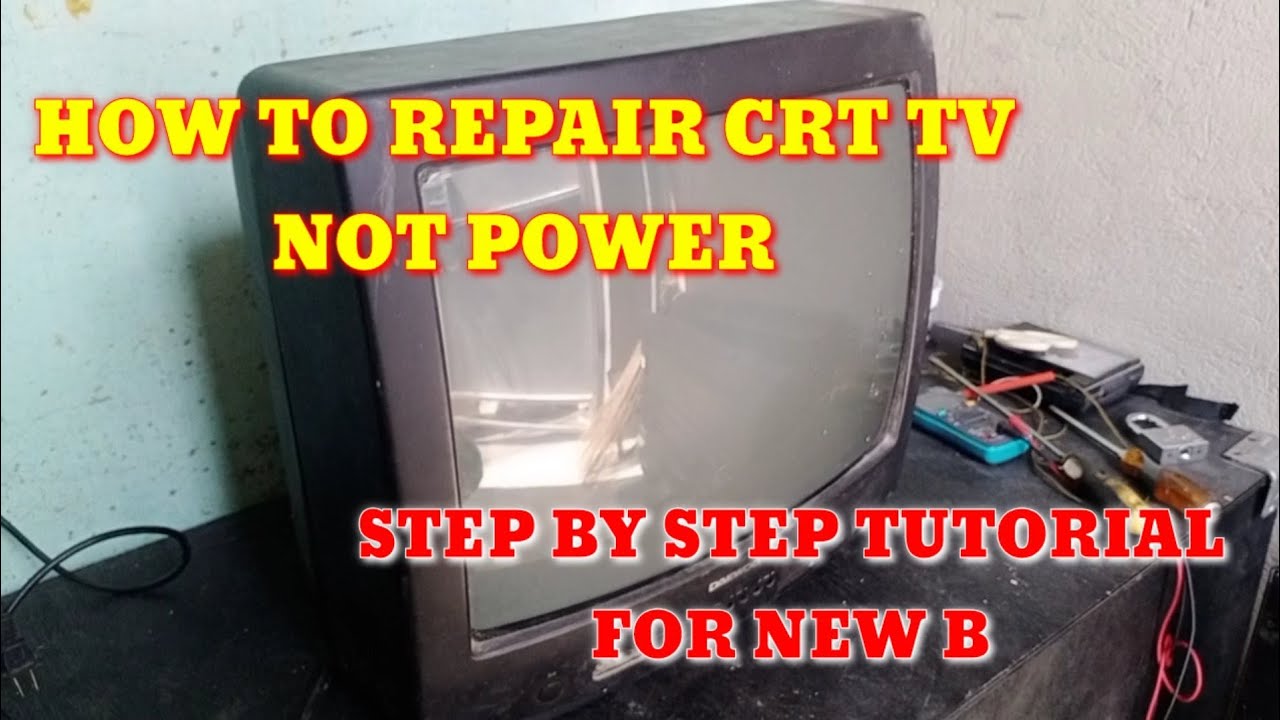 HOW TO REPAIR CRT TV NO POWER - YouTube