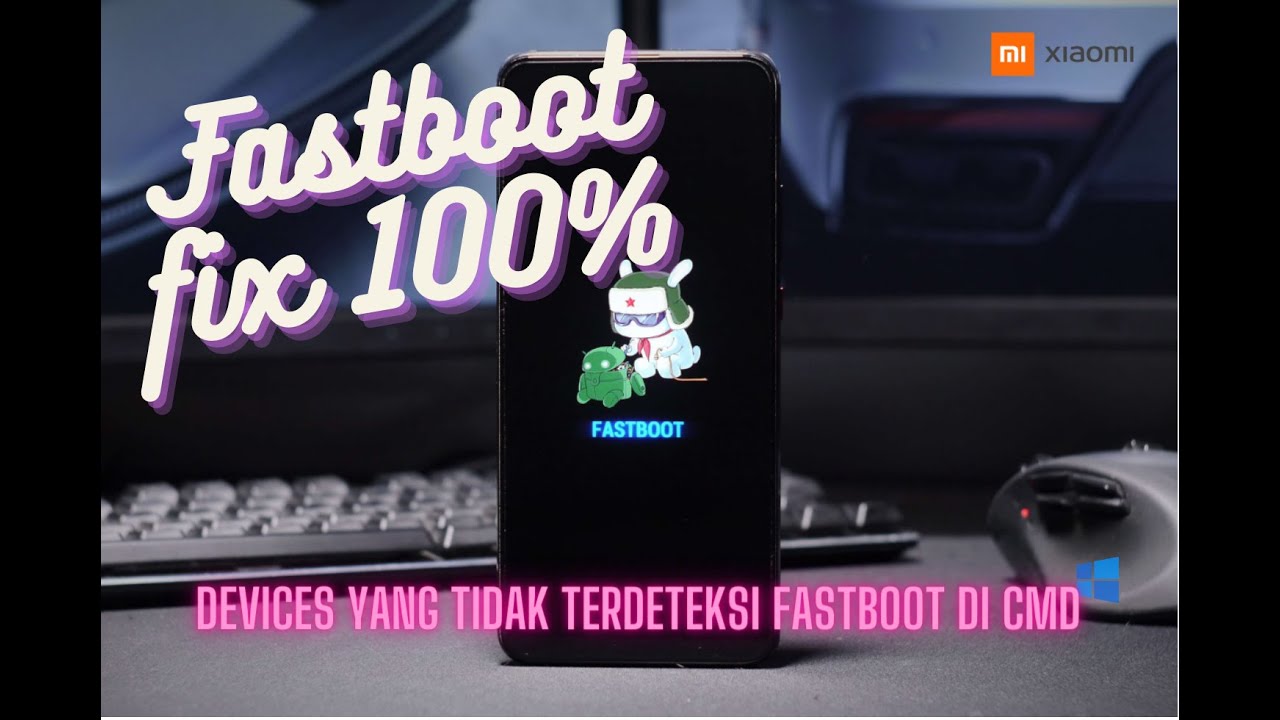 Mengatasi Xiaomi Tidak Terdeteksi Adb Fastboot. Ini dia caranya Sukses 100%!! - YouTube