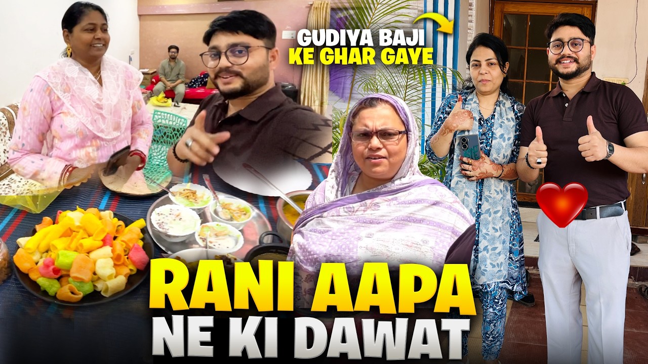 Rani Aapa Ne Bhilai Me Di Zabardast Dawat 😍 | Aaj Train Choot Hi Jaati ...
