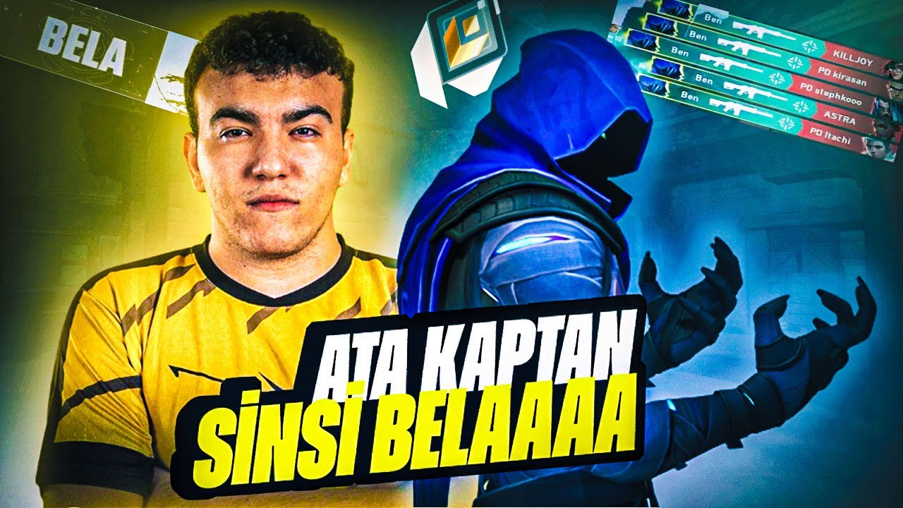 ATA KAPTAN'DAN SANİYELER İÇİNDE BELA I VALORANT EN İYİ VE EN KOMİK ...