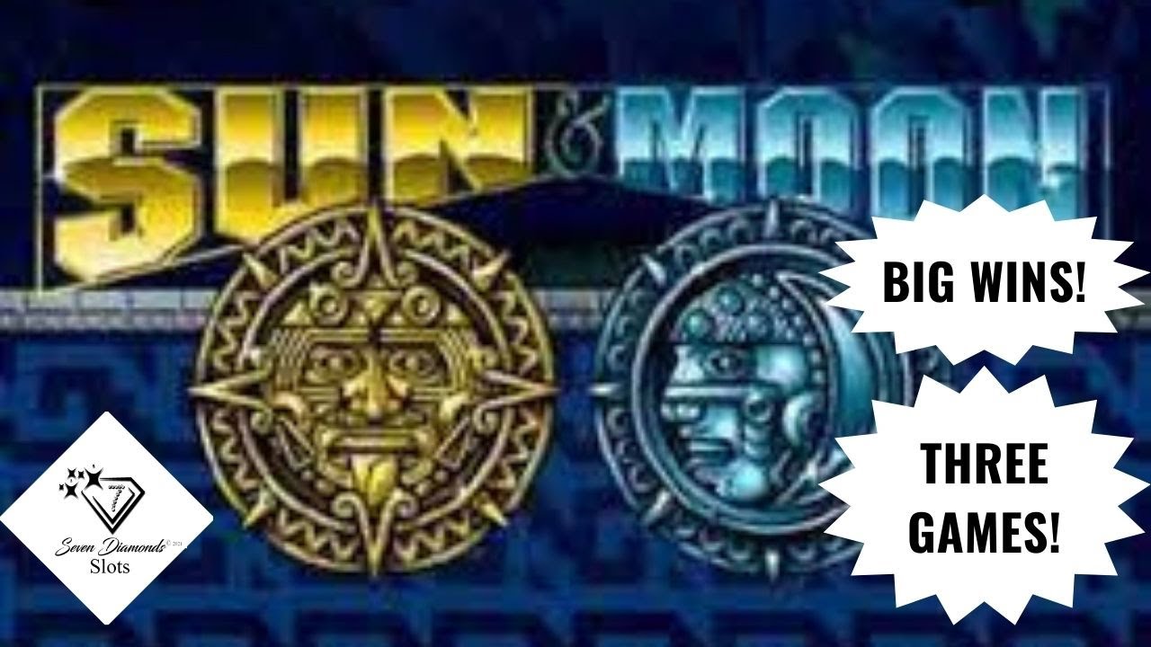 Seven Diamonds Slots - SUN AND MOON SLOTS! BIG WINS! THREE GAMES! - YouTube