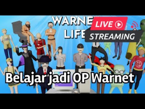 🔴Warnet Life Simulator - Opening Warnet Baru #Gamplay1 - YouTube
