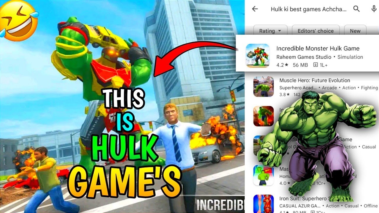 Play Store Hulk Worst Games 😂😜🤣 #viralvideos #youtube ...