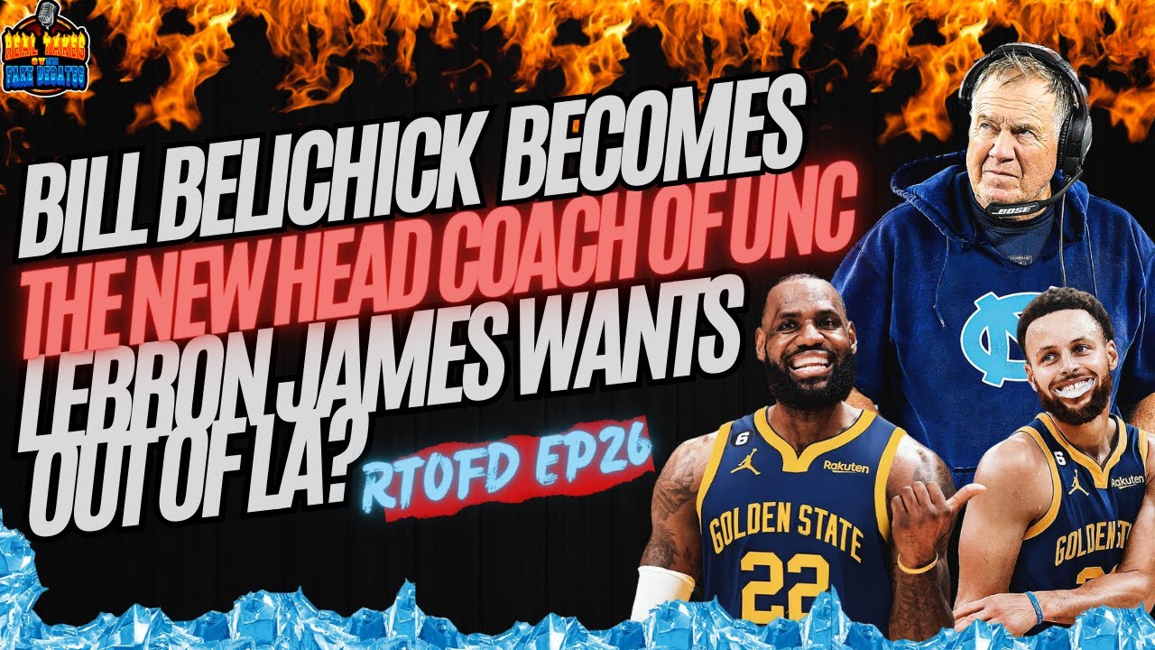 🚨 Lebron James wants out of LA l Bill Belichick is the new Head Coach ...