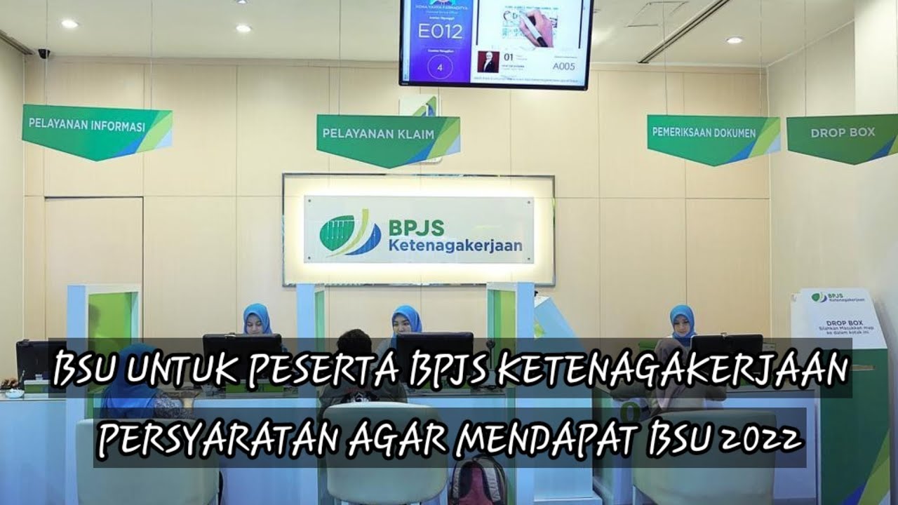 PESERTA BPJS KETENAGAKERJAAN AKAN MENDAPAT BSU 600RIBU - YouTube