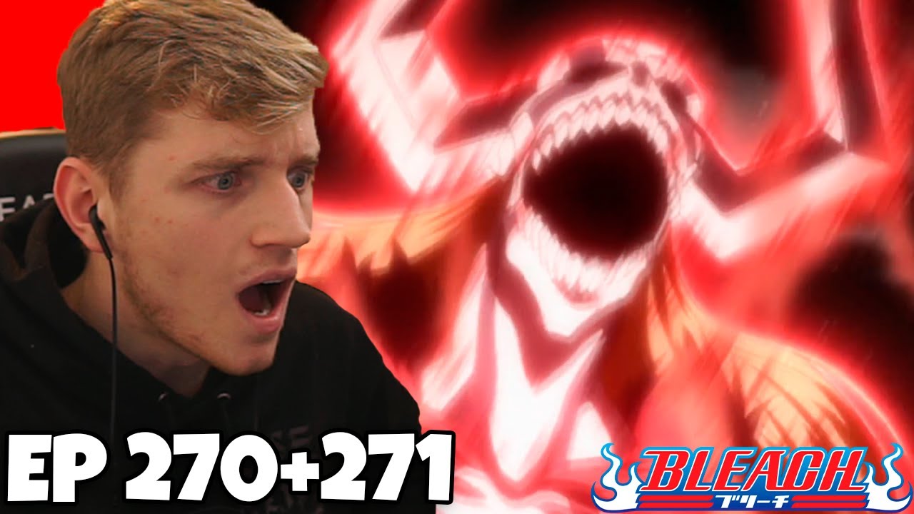 THIS IS INSANE!!! - Bleach Episode 270+271 Reaction! - YouTube