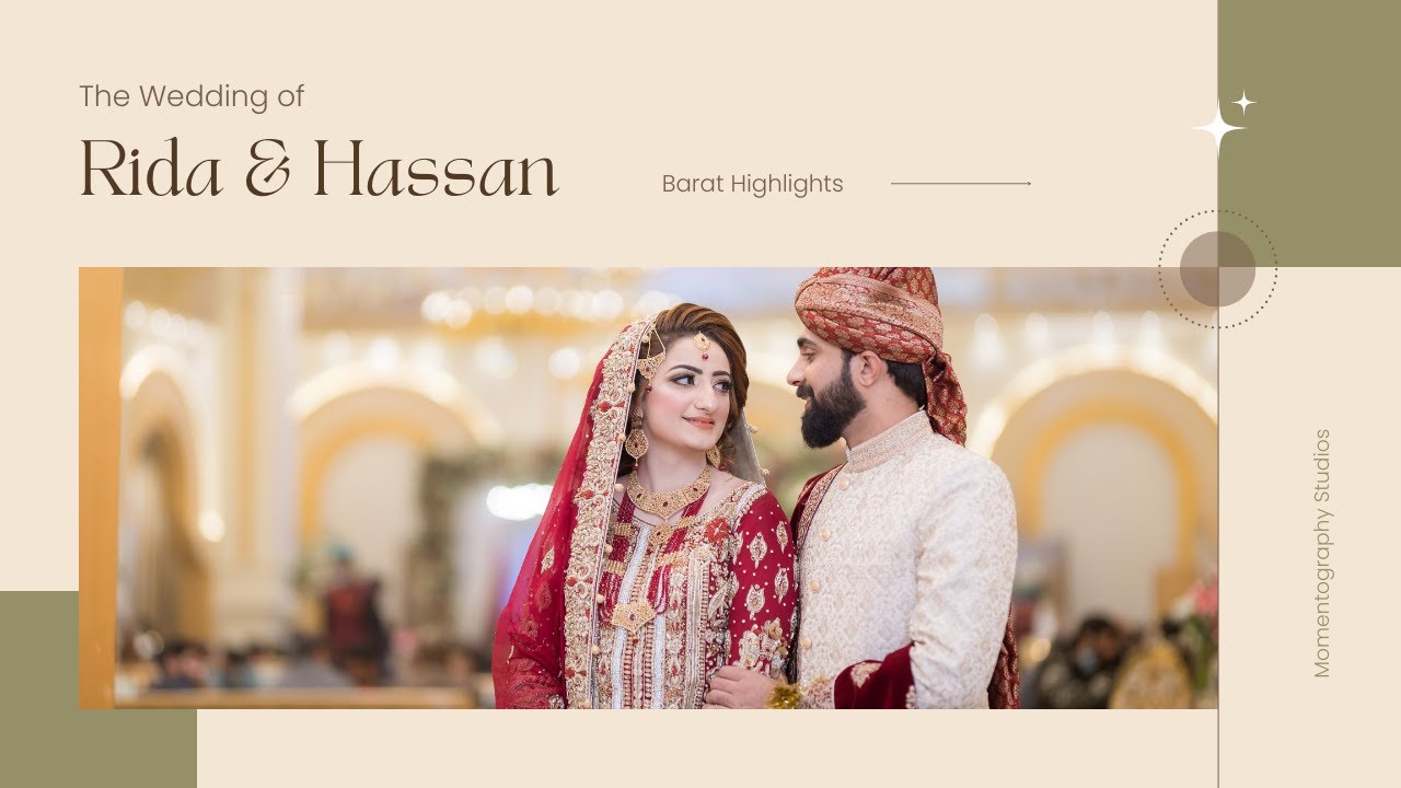 Barat Highlights of Rida & Hassan by Momentography Studios - YouTube