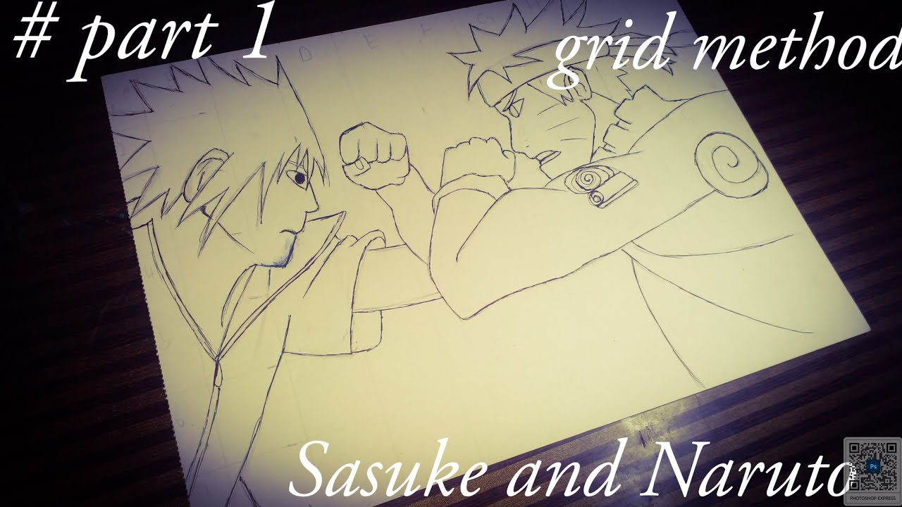 how to draw Sasuke and Naruto fighting using grid method (part 1 sketch ...