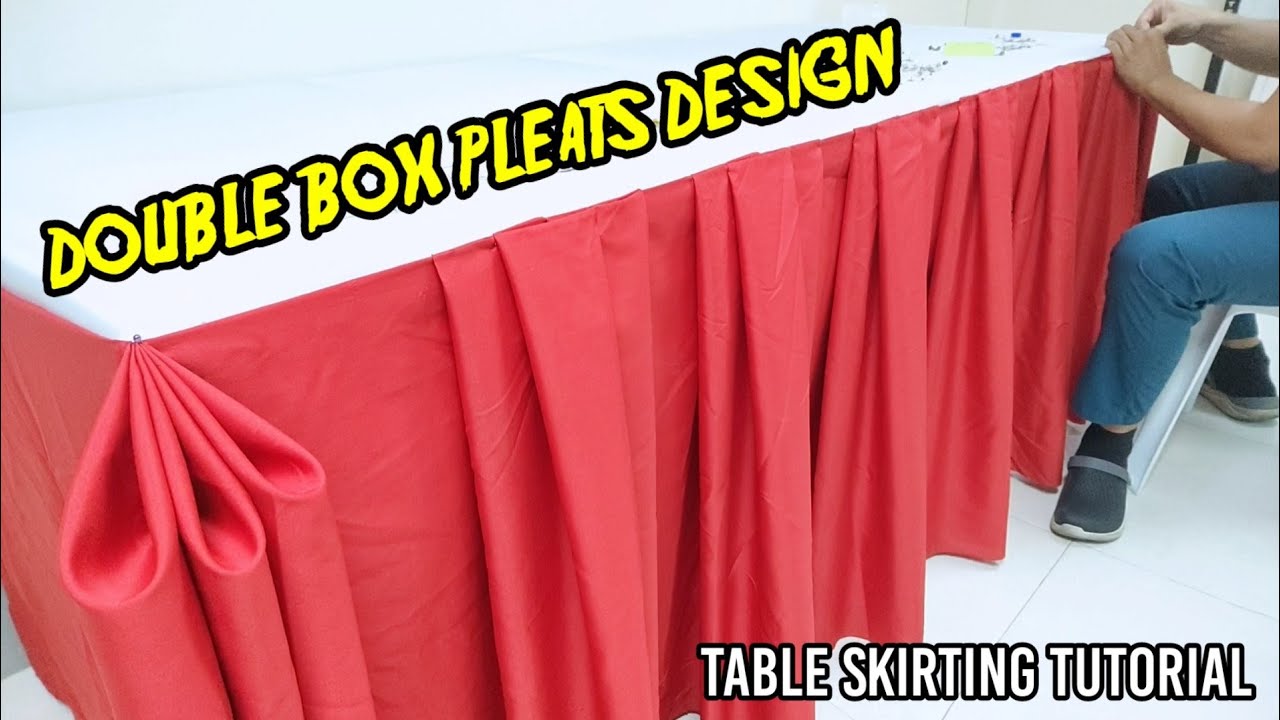 DOUBLE BOX PLEATS DESIGN TABLE SKIRTING TUTORIAL - YouTube