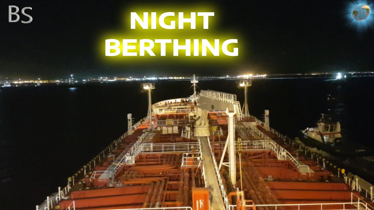 BIG SHIPS | Night time berthing - 3 - YouTube
