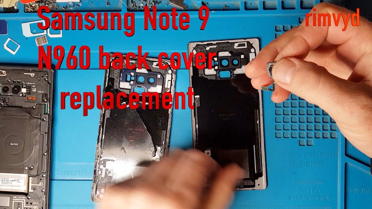 Samsung Note 9 N960 back cover replacement - YouTube