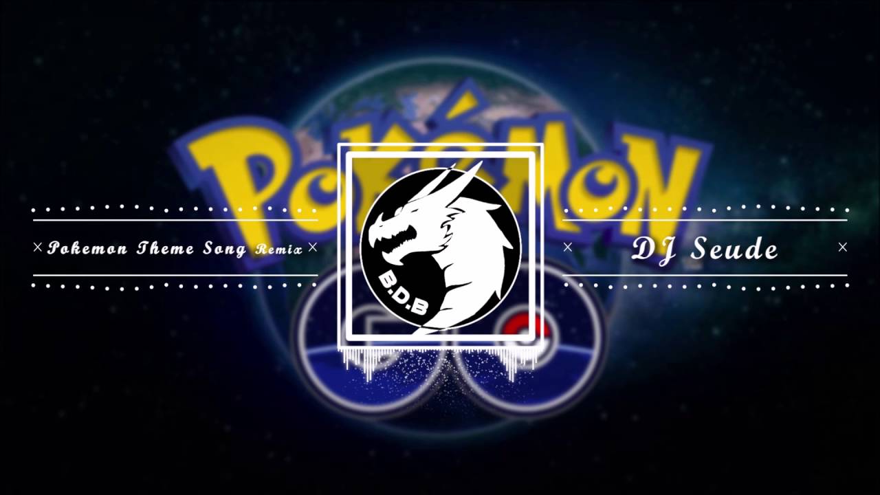 Pokémon Theme Song Remix ⚠️(Bass Boosted)⚠️ - YouTube