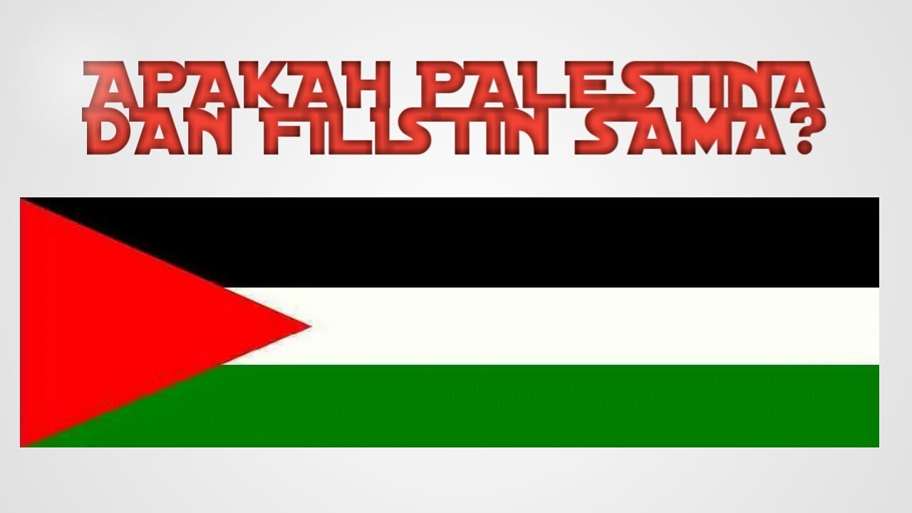 SEJARAH FILISTIN/PALESTINA (JALUR GAZA) TERBENTUK! ADAKAH HUBUNGAN ...