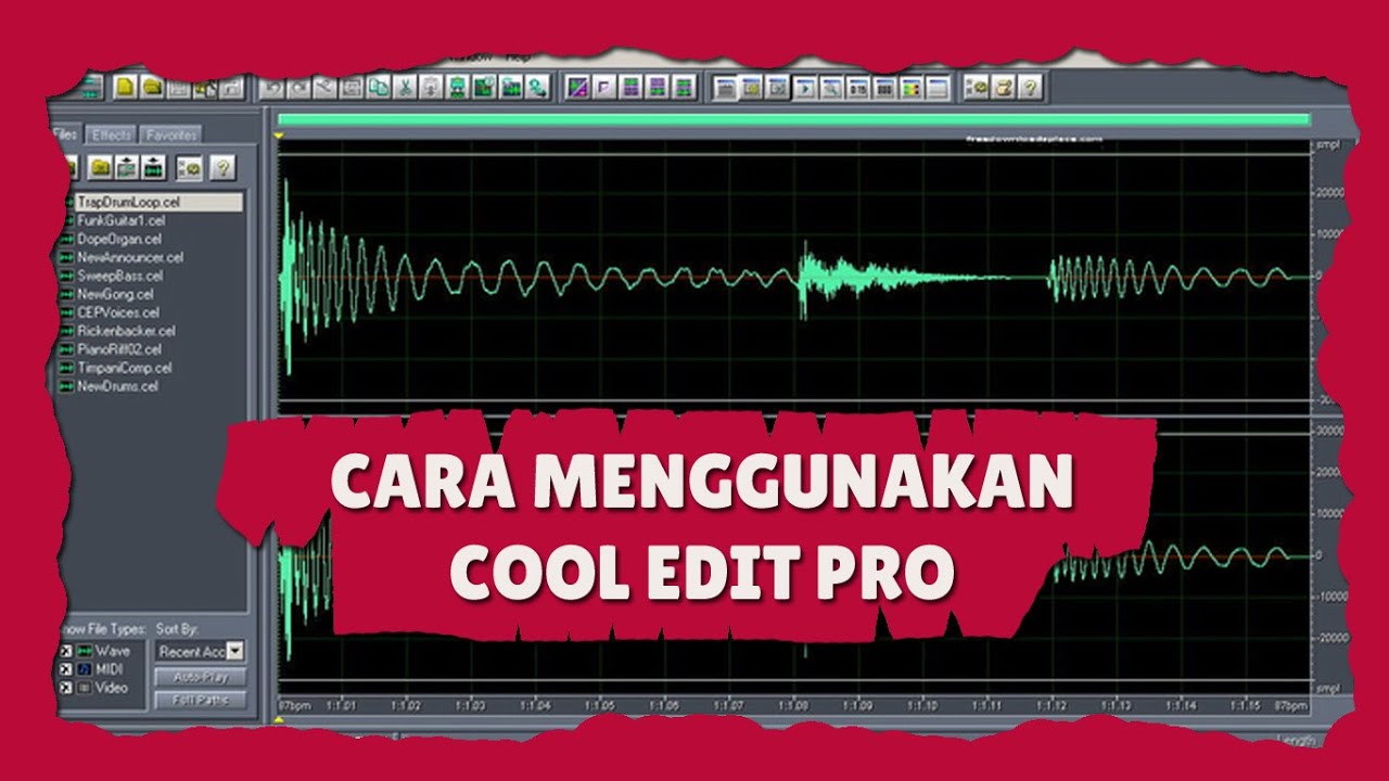Cara Menggunakan Cool Edit Pro (Mixing and Mastering) - YouTube