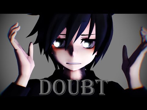 【MMD x Aphmau】•●Doubt●•