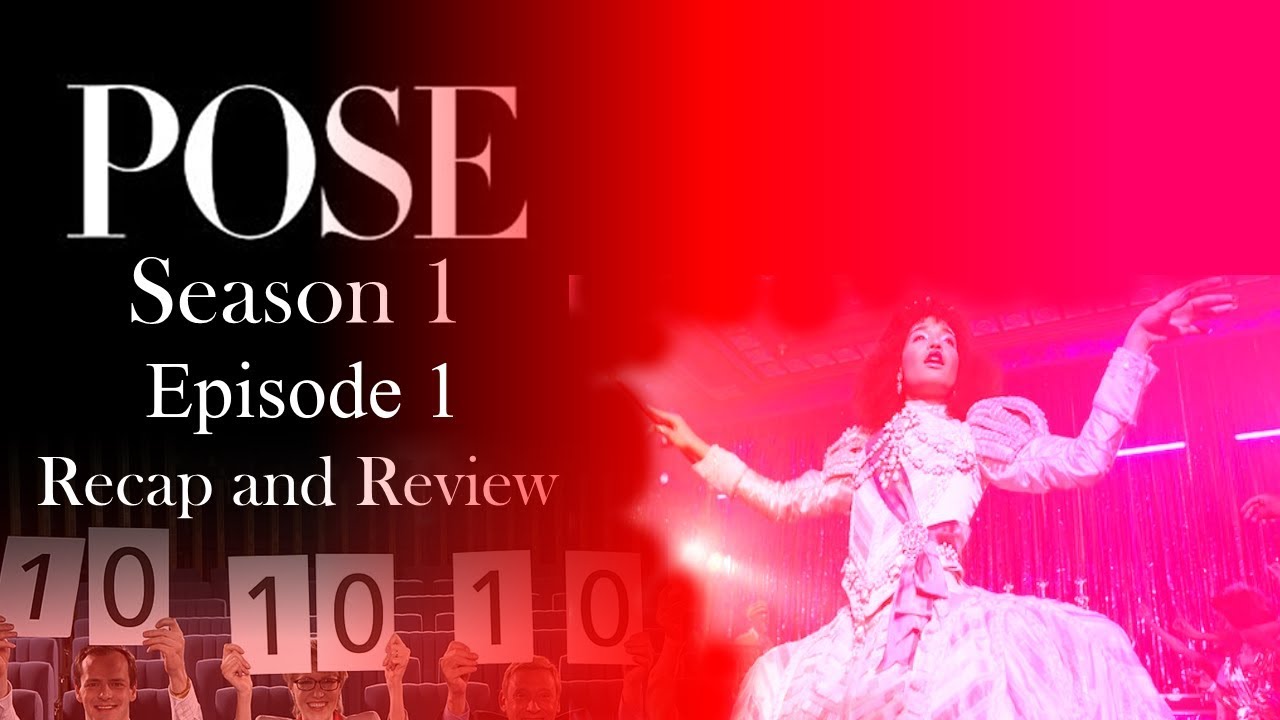 Pose Season 1 Episode 1 Recap and Review - YouTube