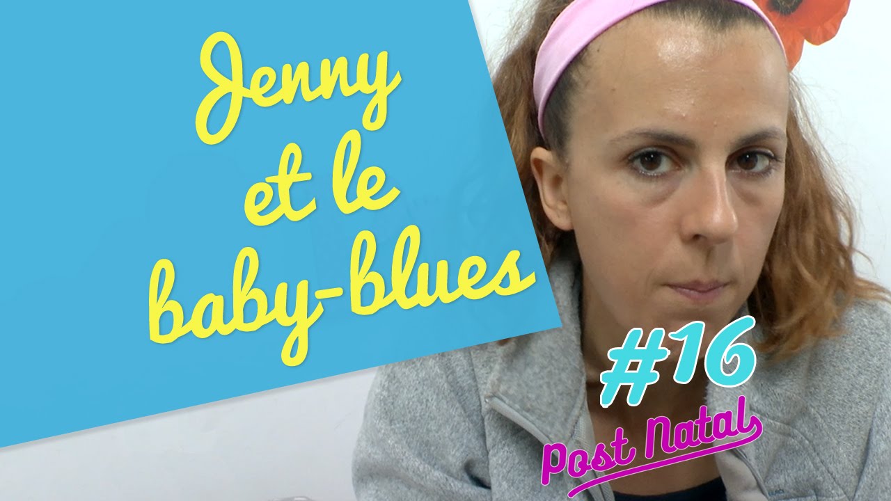 JENNY ET LE BABY-BLUES – Post Natal – La maison des maternelles - YouTube