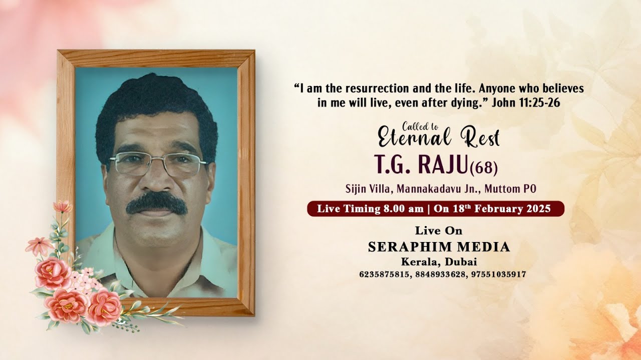 T.G. Raju (68), Sijin Villa, Mannakadavu Jn., Muttom - Funeral Live ...
