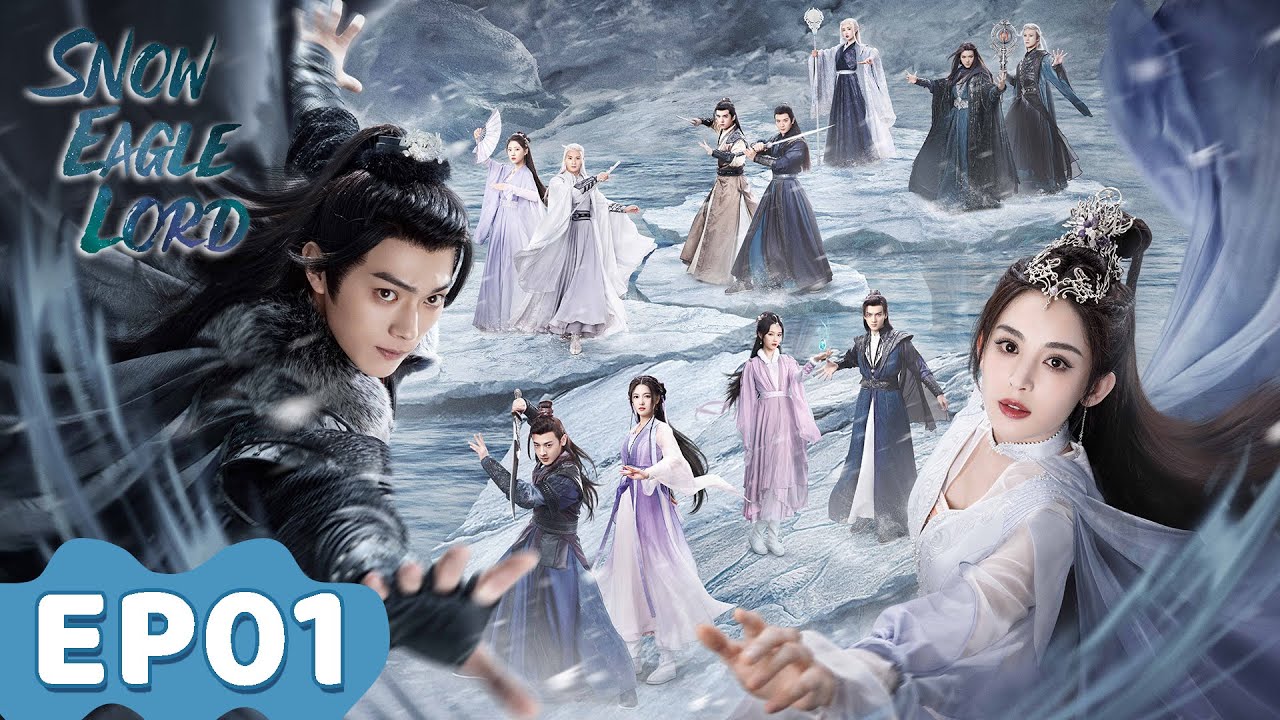 ENG SUB | Snow Eagle Lord | EP01 | Starring: Xu Kai, Gulnazar | WeTV - YouTube