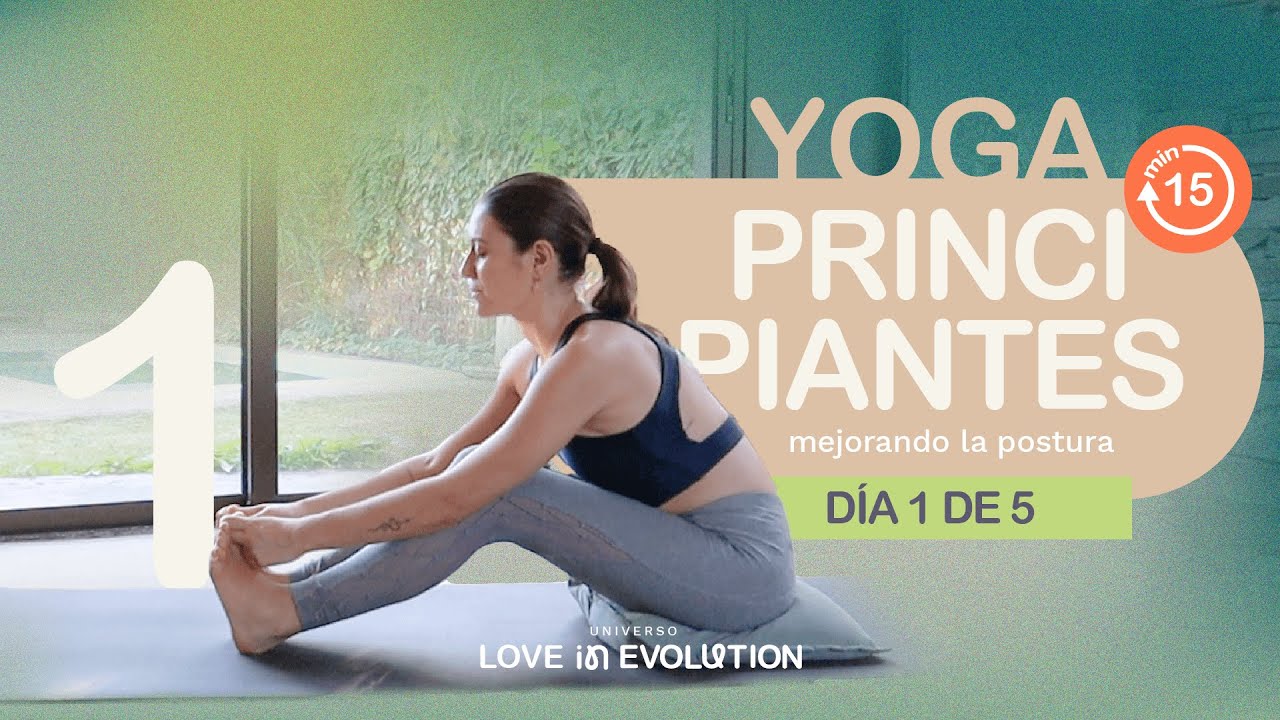 Yoga para principiantes. Día 1 de 5: Mejorando la postura - YouTube