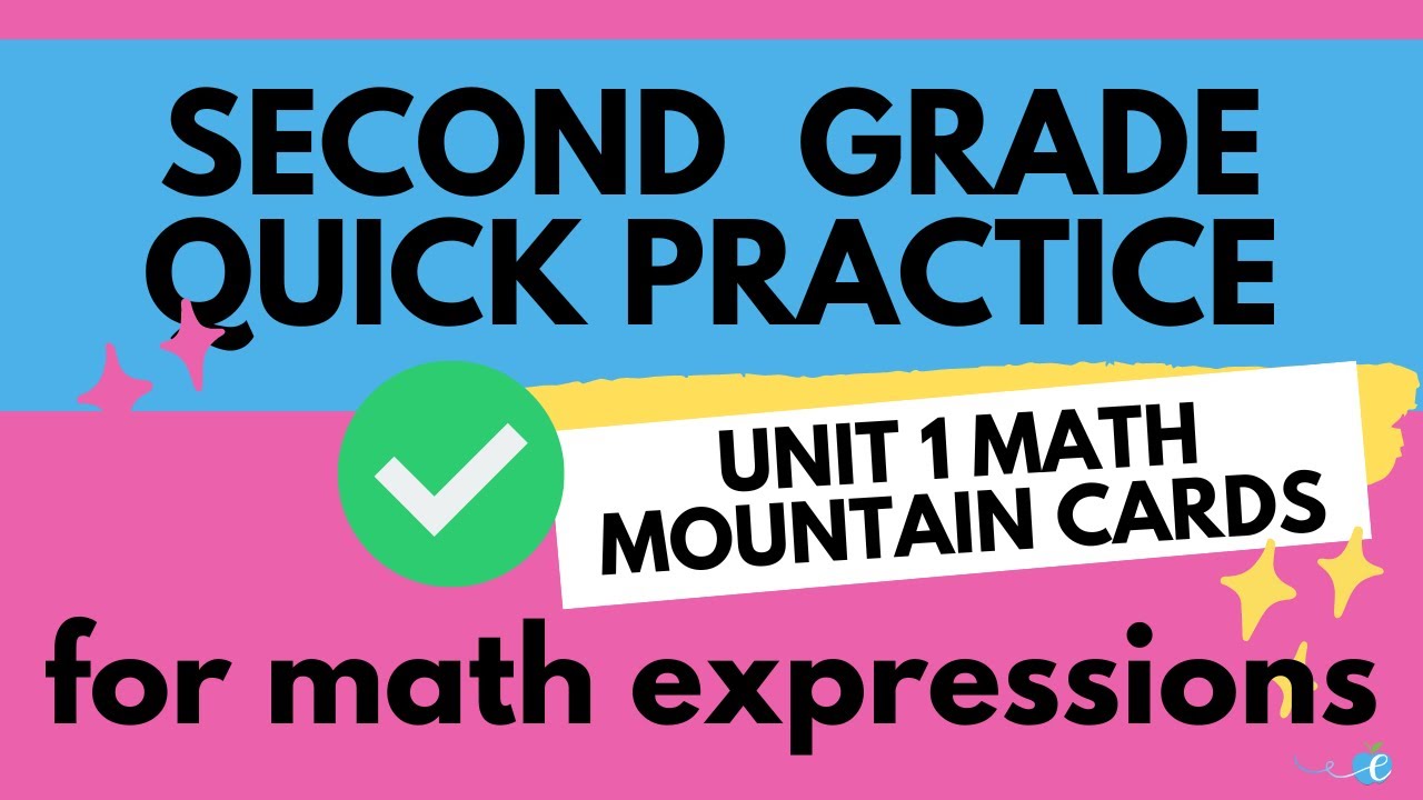 Second Grade Unit 1 Quick Practices Math Mountain Cards YouTube Second Grade Unit 1 Quick Practices Math Mountain Cards YouTube