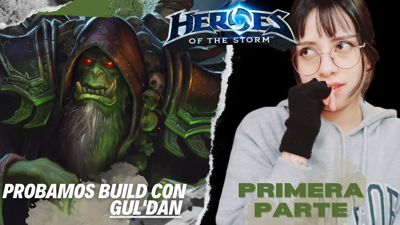 Probamos build Gul'dan l Heroes of the storm - YouTube