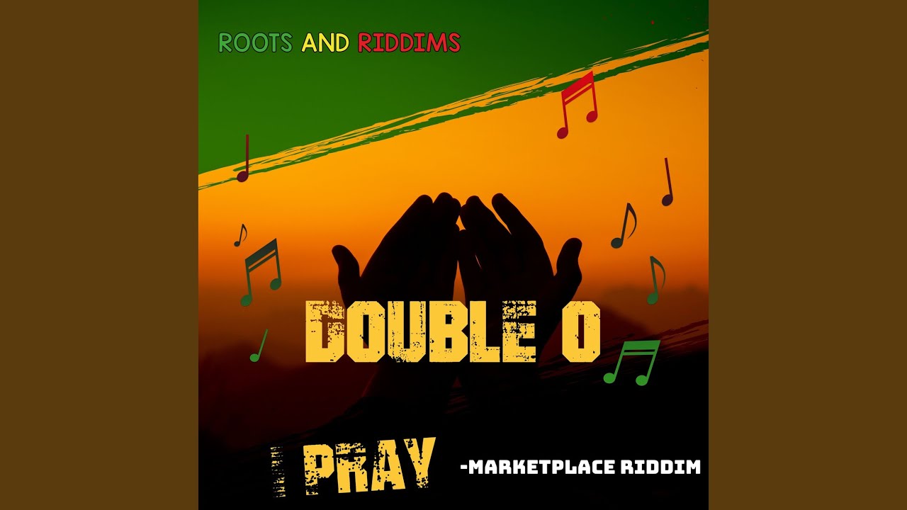 I Pray (Marketplace Riddim) - YouTube