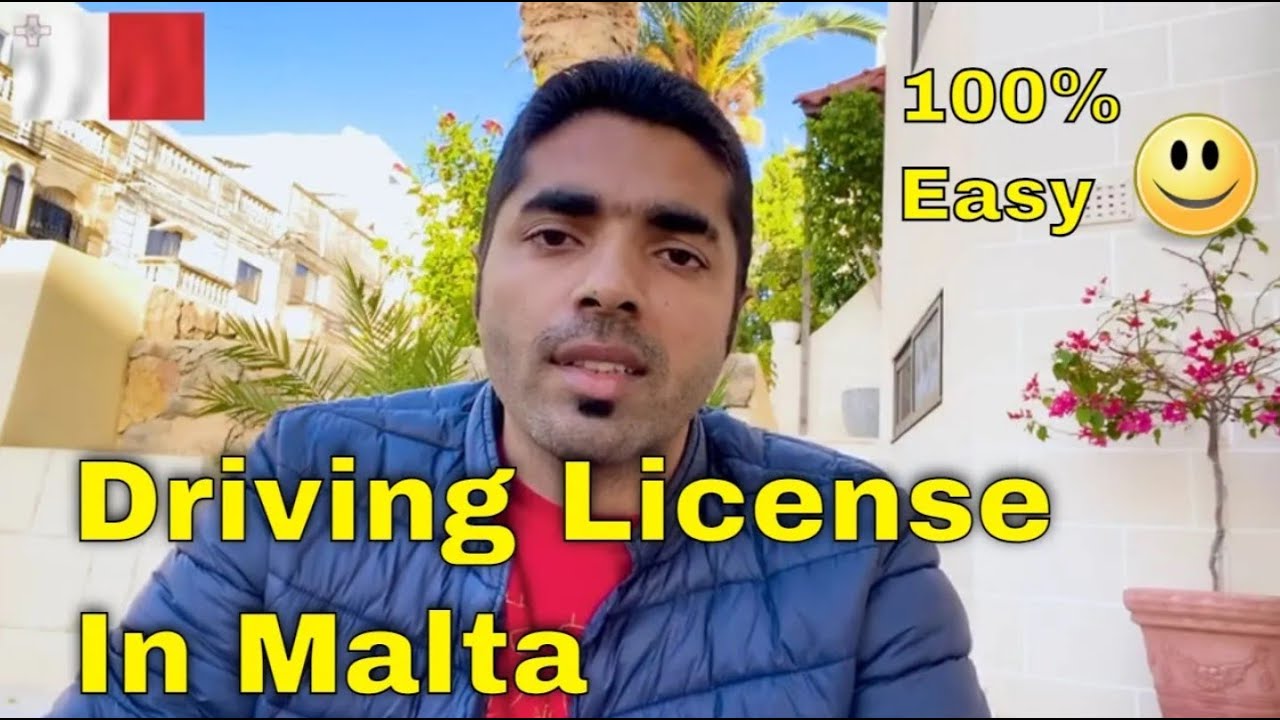 How to get the Malta Driving License - European Driving License 2022 ...