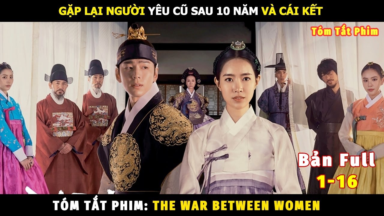Review Phim Cuộc Chiến Hậu Cung Bản Full | Tóm Tắt Phim The War Between Women | Review Phim Hay ...