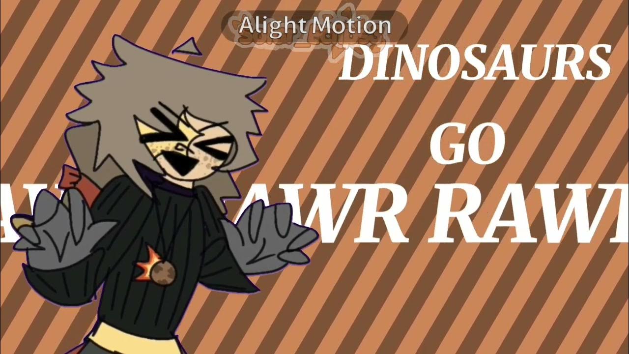 "Dinosaurs go RAWR RAWR RAWR" // Ft; Aligned Secrets // Solar_Eclips3 - YouTube