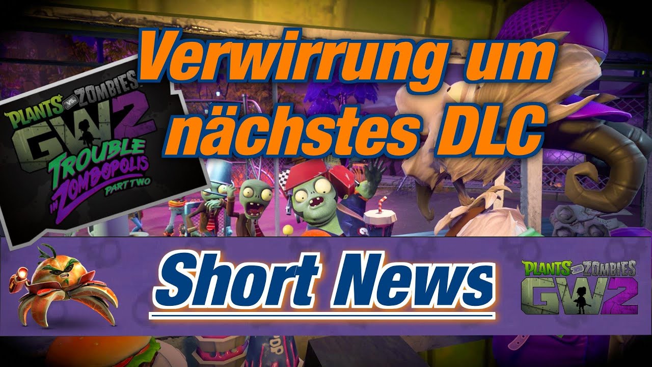 Wann kommt das neue DLC wirklich? | Community Challenges Comeback | PvZ ...