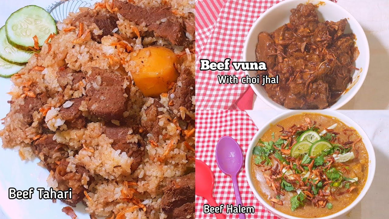 3 Recipe 1 Video Together | (Beef Tahari, Beef vuna with choi jhal ...