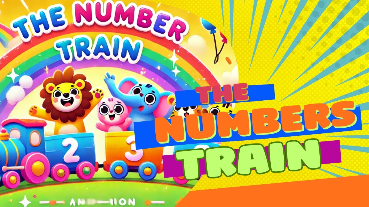 All Aboard the Number Train: Learn to Count with Fun Songs! - YouTube