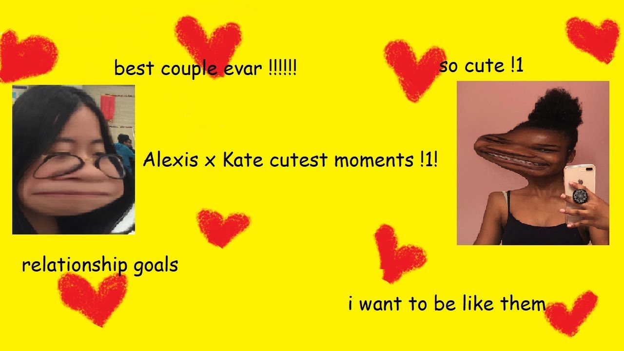 Alexis & Kate Cute Moments ( ‿ ) - YouTube