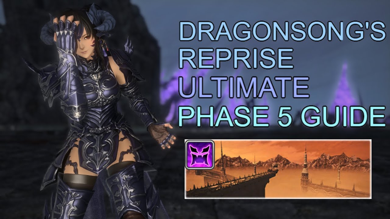 Dragonsong's Reprise (Ultimate) DSR Phase 5 Guide - YouTube