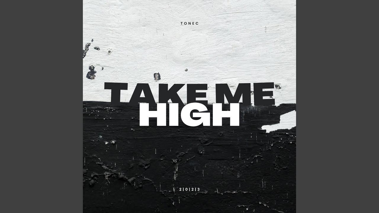 Take Me High - YouTube
