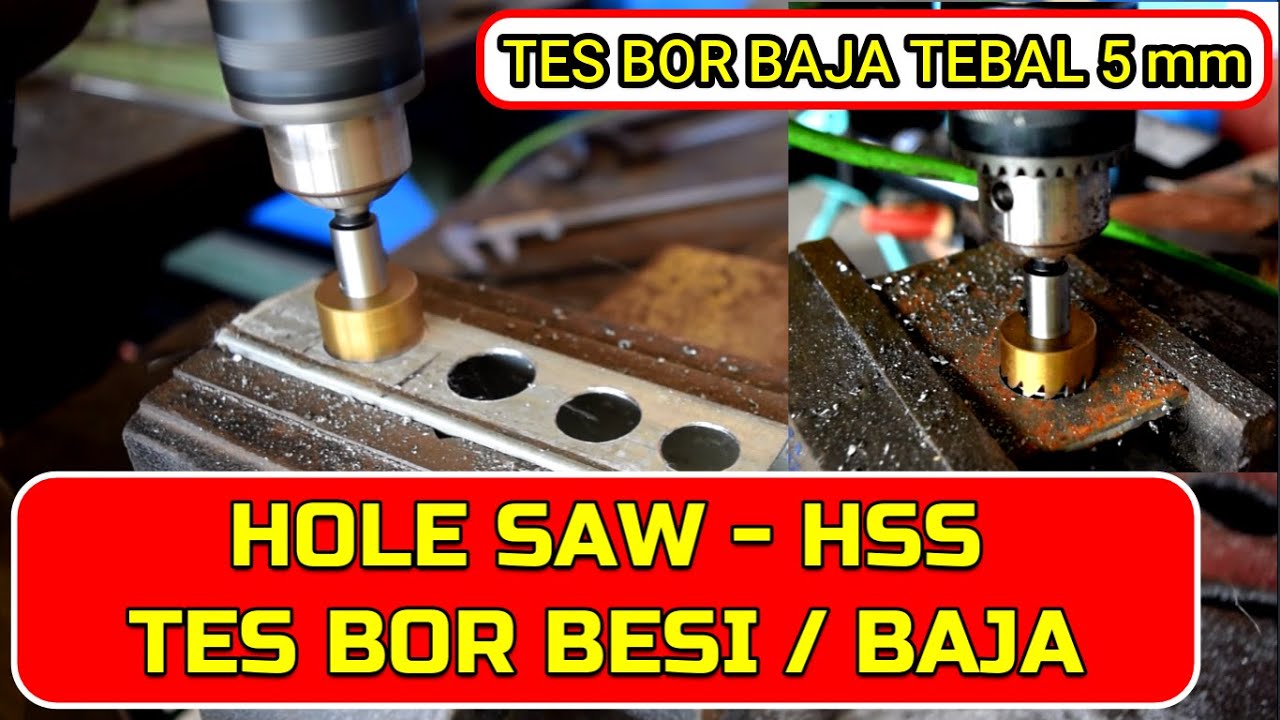 MATA BOR HOLE SAW - HSS | TES POTONG MEMBUAT LUBANG BESI HOLLOW DAN ...