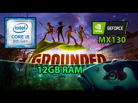 Grounded on MX130 - 12GB RAM - i5 8250U - YouTube