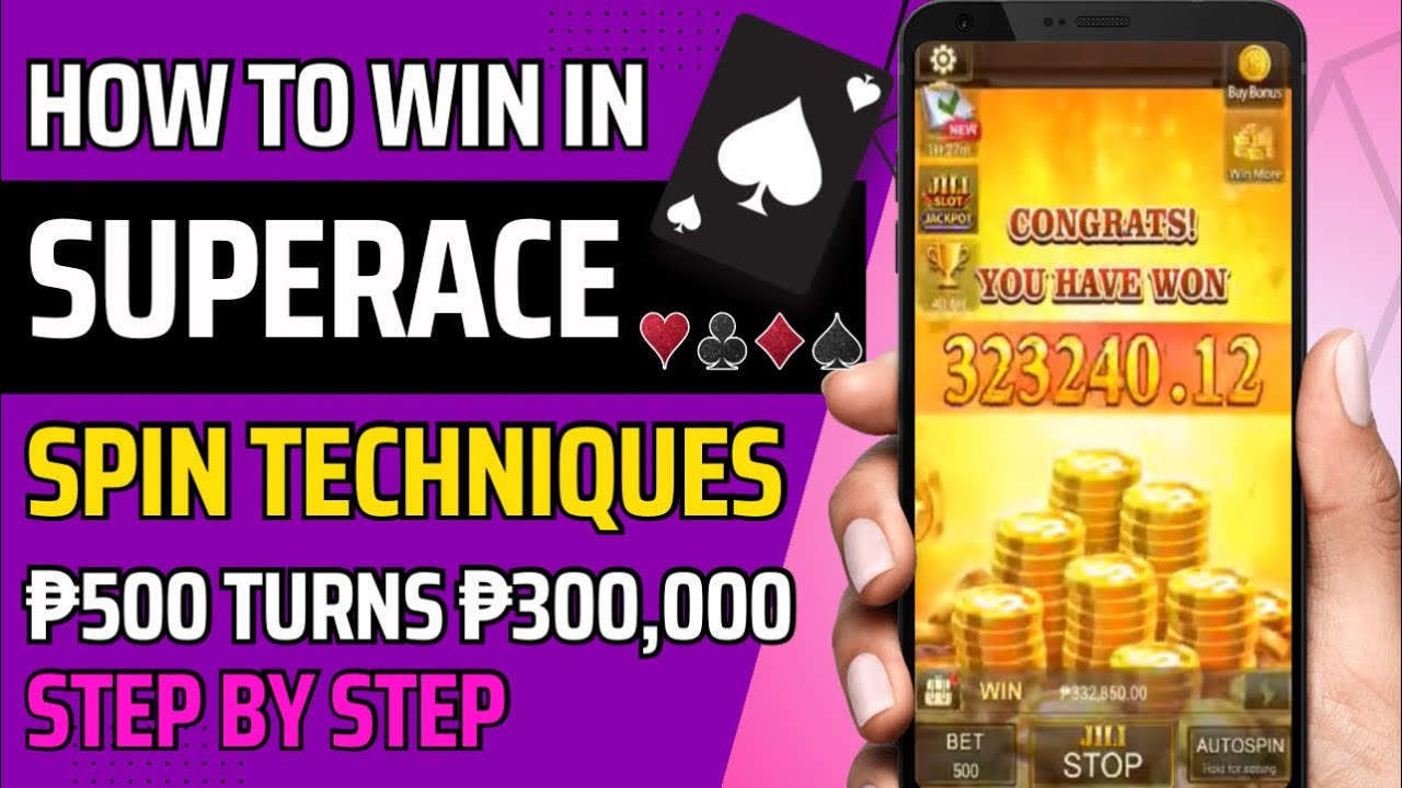 HOW TO WIN IN SUPER ACE TECHNIQUES 2024 | SPIN TECHNIQUES | HOW TO PLAY ...