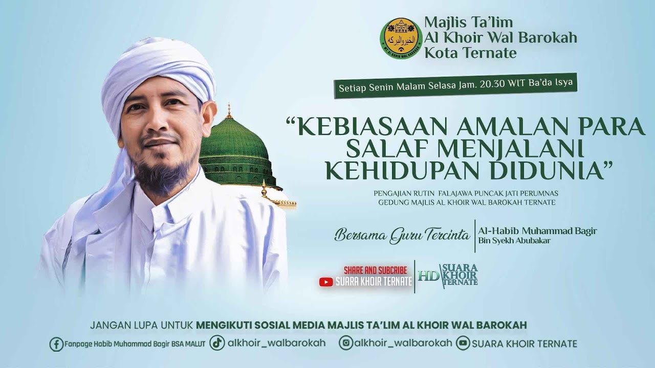 KEBIASAAN AMALAN PARA SALAF MENJALANI KEHIDUPAN DIDUNIA | HABIB ...