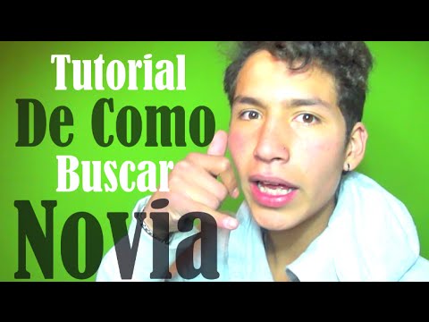 Tutorial de como Buscar novia #AtodaMadreCrew - YouTube