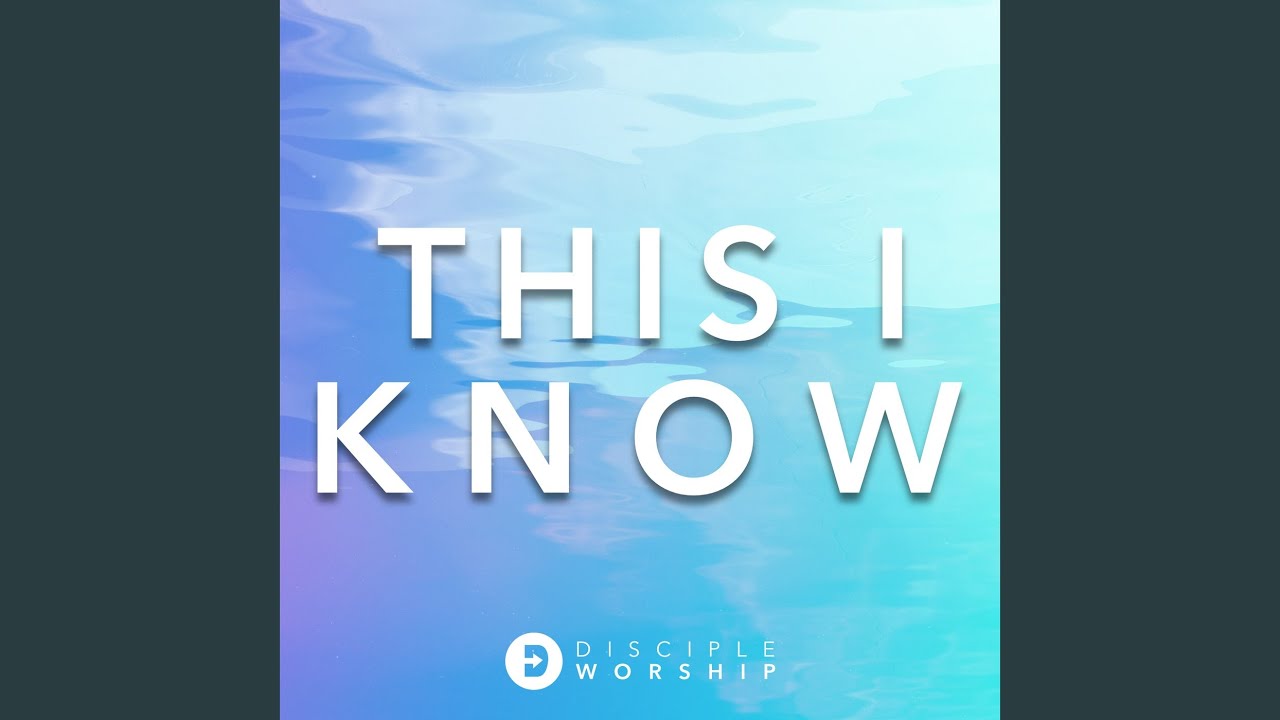 This I Know - YouTube