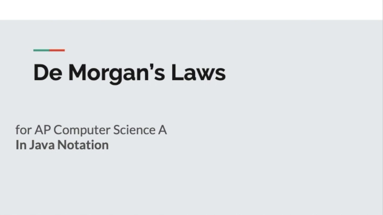 Boolean Expressions and De Morgan's Laws - YouTube