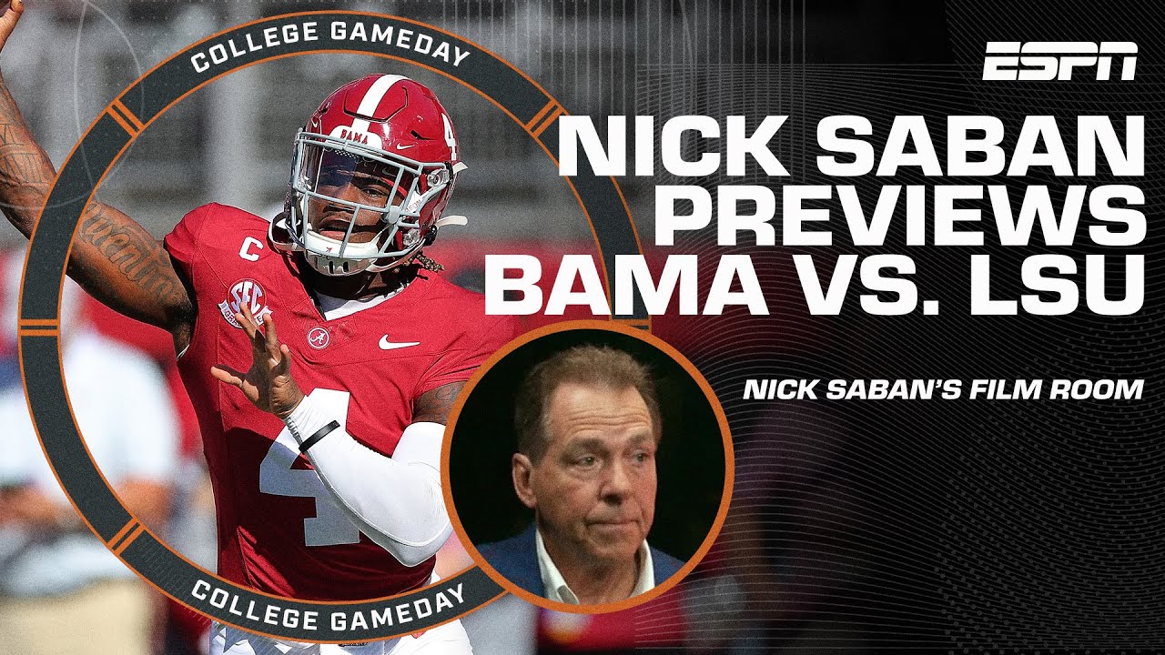 Nick Saban breaks down Alabama vs. LSU 🔥 + Can Florida upset Texas ...
