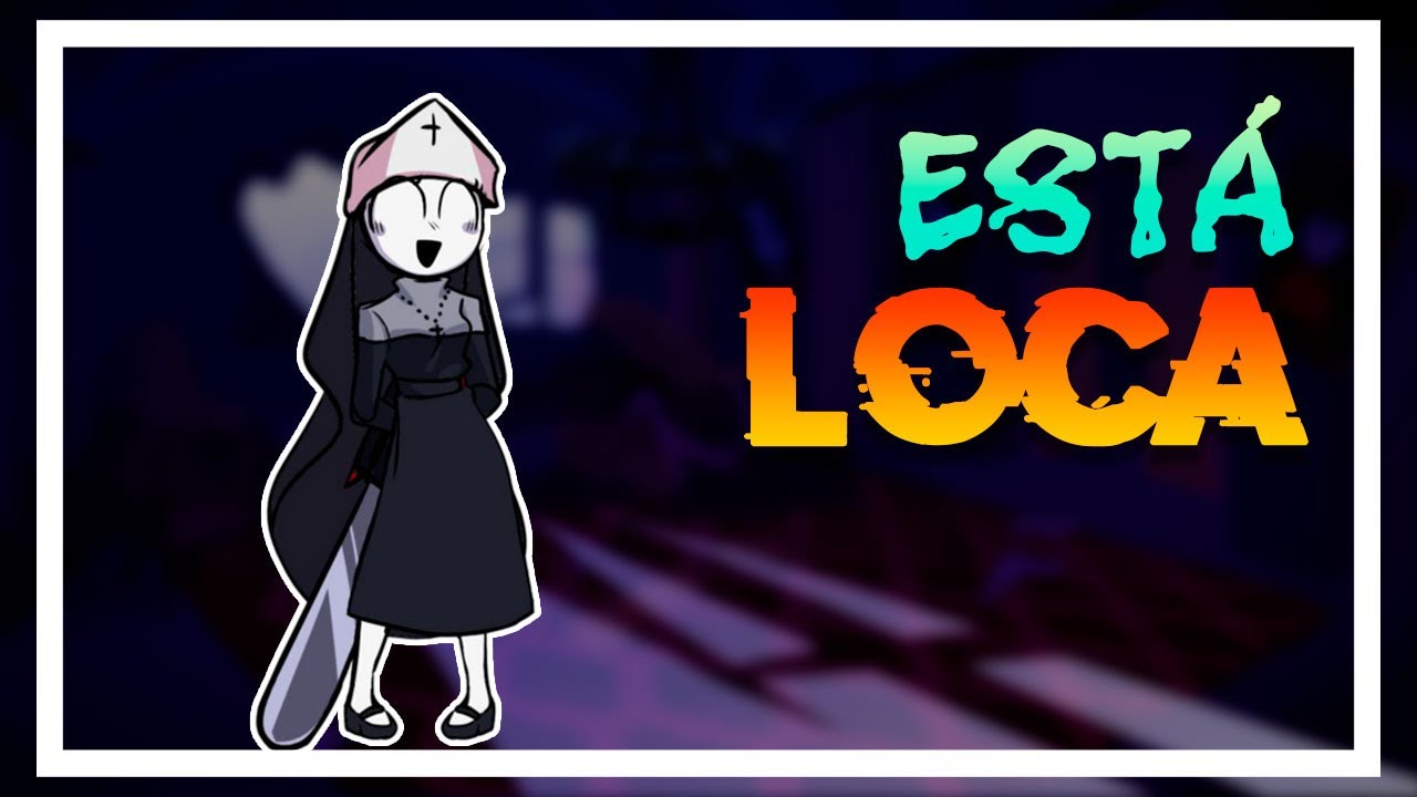 ESTA MONJA ESTÁ LOCA!! - Friday Night Fever MOD FNF (Parte 1) - YouTube