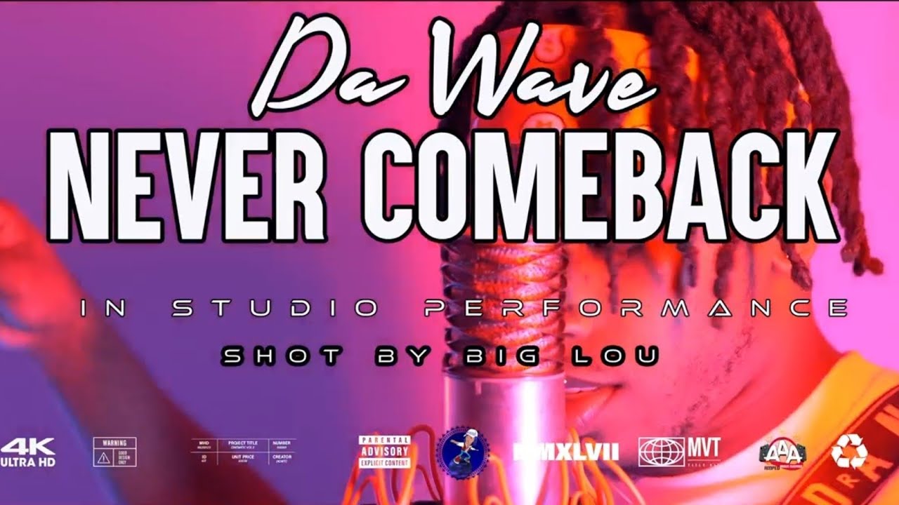 DA WAVE NEVA COME BACK SHOT BY BIG LOU - YouTube